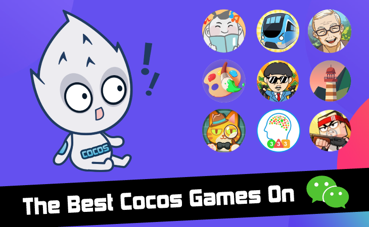 The New Best WeChat Games Built With Cocos Creator