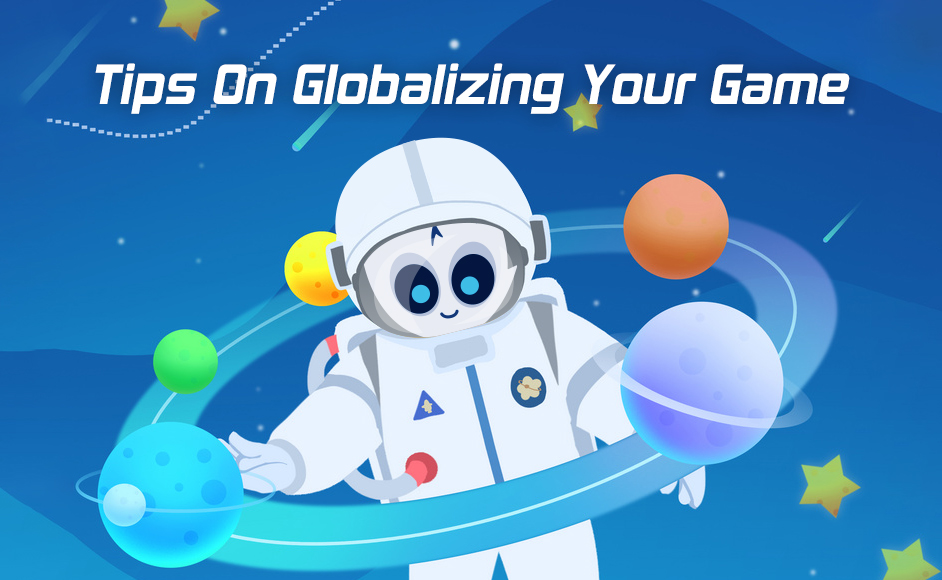 Top Tips On Globalizing Your Game From The Biggest Developers