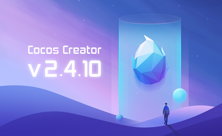 The newest update to Cocos Creator 2.x. Cocos Creator 2.4.10 is available
